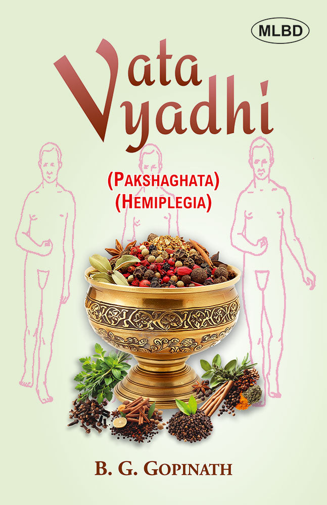 Vata Vyadhi (Pakshaghata Hemiplegia) – Motilal Banarsidass Publishing House