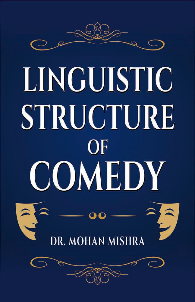 Linguistic Structure of Comedy – Motilal Banarsidass Publishing House